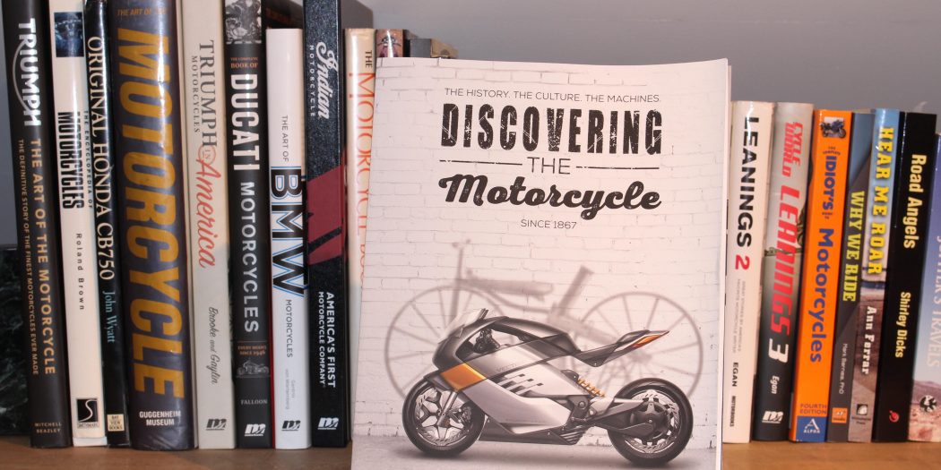 Discovering The Motorcycle