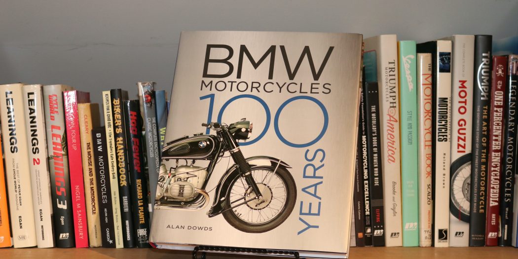 Bookshelf: 100 Years OF BMW Motorcycles